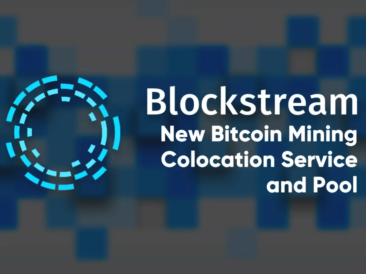 Blockstream Embarks on Mission Aimed at Decentralizing Bitcoin Mining