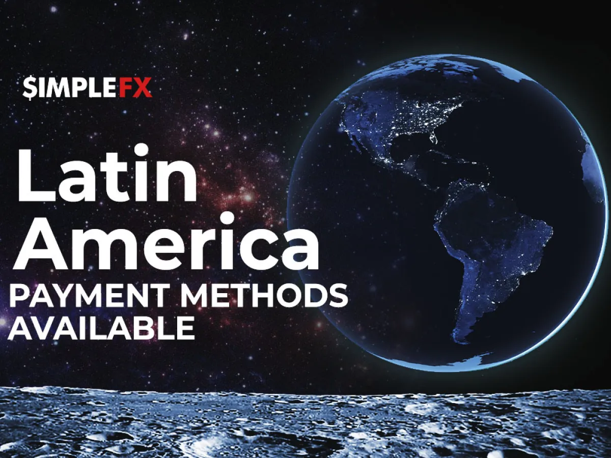 SimpleFX Trading Platform Introduces New Payment Solutions in Latin America