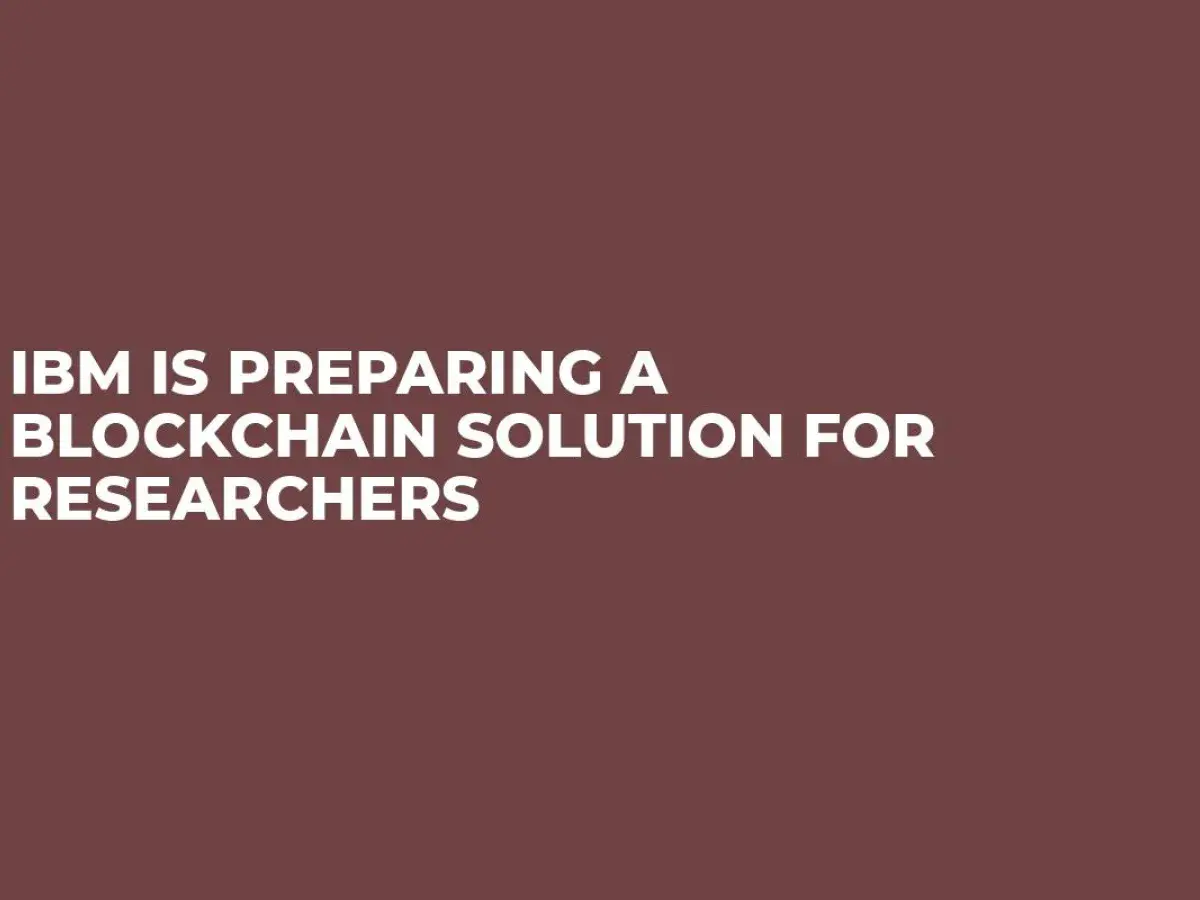 IBM Is Preparing a Blockchain Solution For Researchers