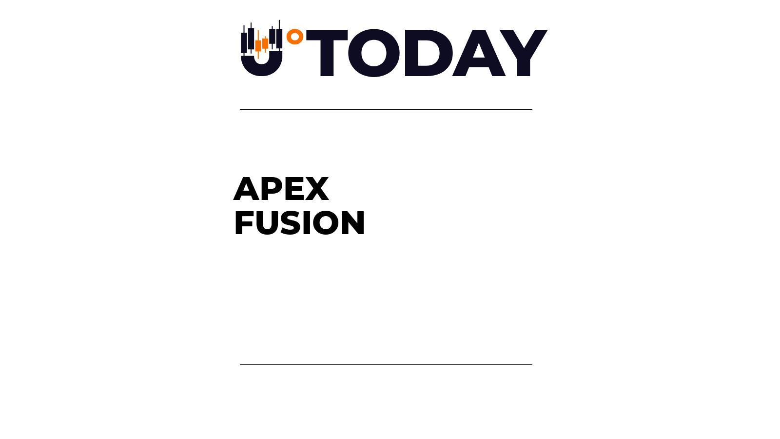 Apex Fusion - Latest, hot news on U.Today