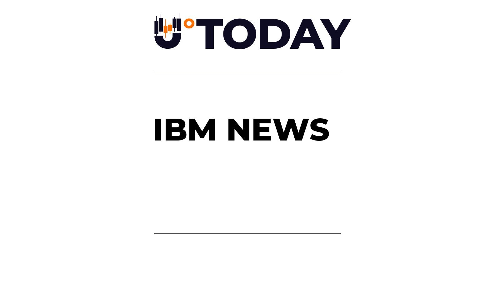 IBM News - Latest, hot news on U.Today