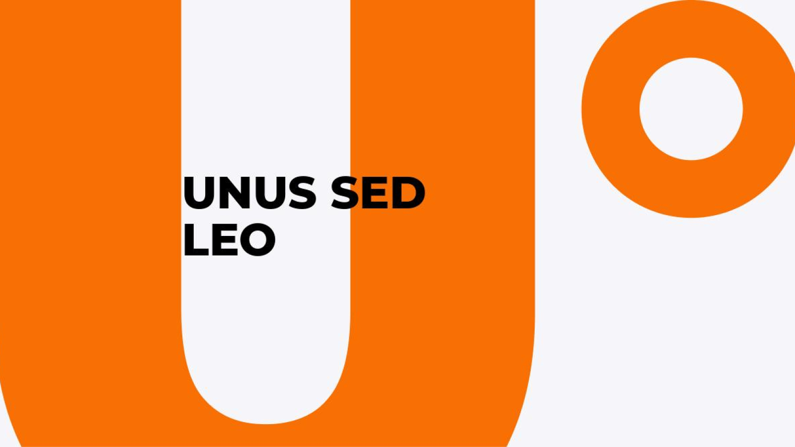 UNUS SED LEO