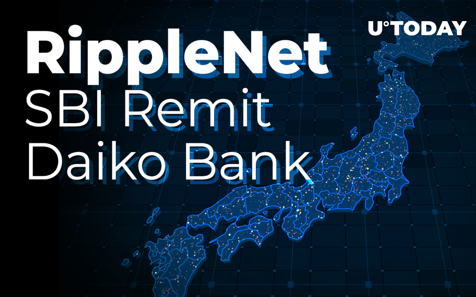 Top RippleNet Member SBI Remit and Daiko Bank to Improve International ...