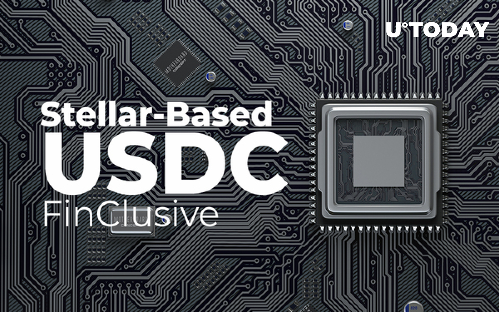 Stellar-Based USDC Integrated by FinClusive for Fast Corporate Payments ...