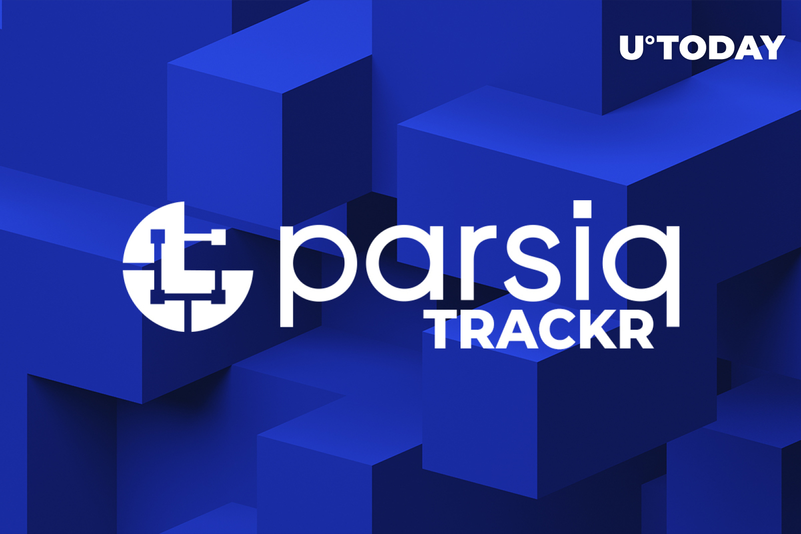 PARSIQ Introduces TRACKR Multi-Chain Monitoring Service: Details - U.Today
