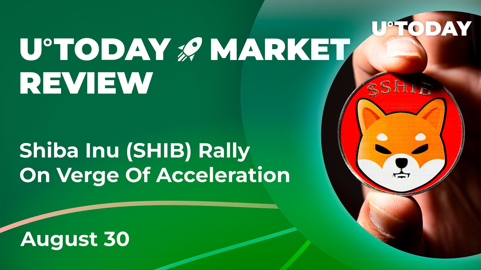 Shiba Inu (SHIB) Rally on Verge of Acceleration: Crypto Market Review, August 30 - U.Today