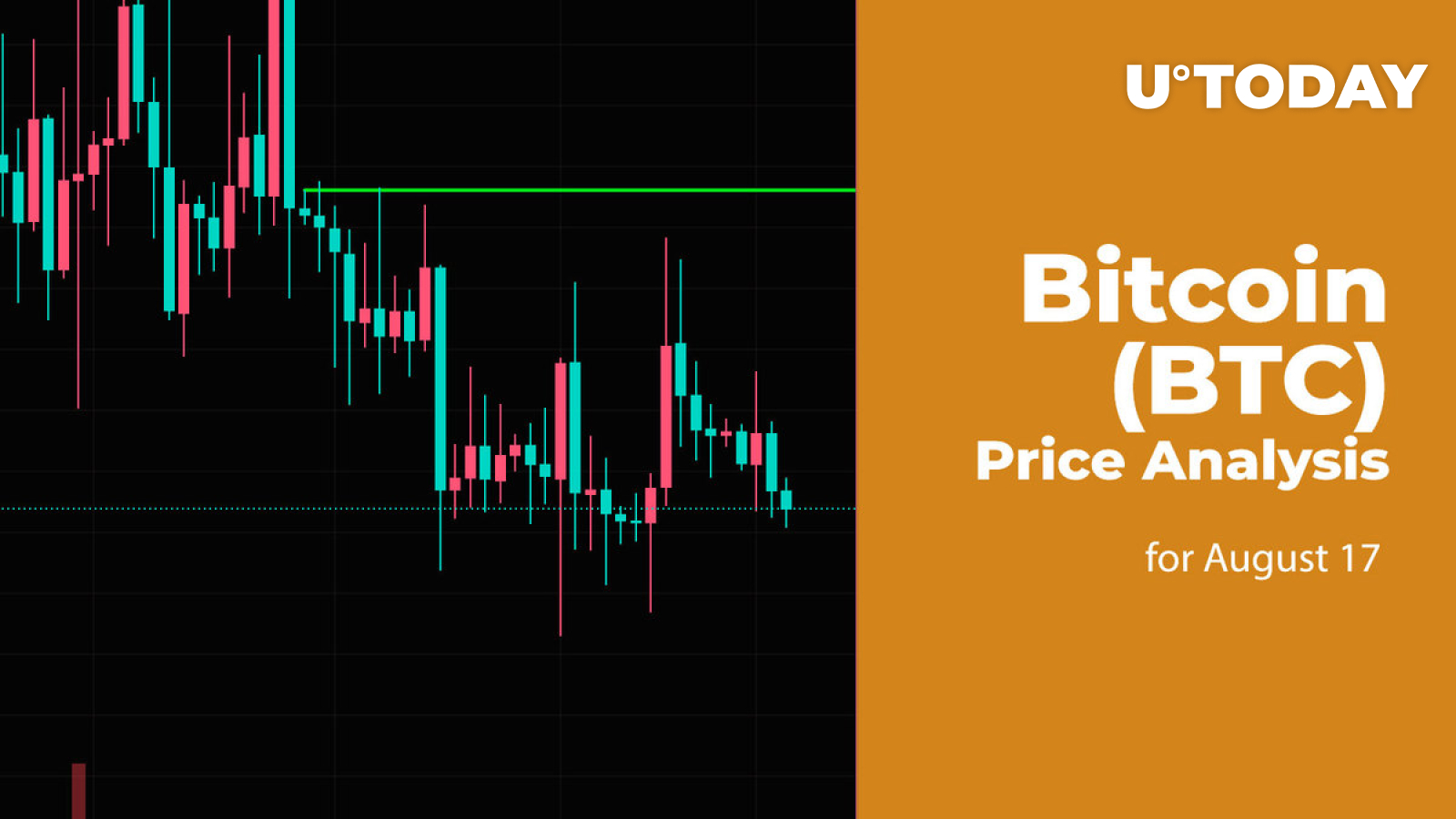 Bitcoin (BTC) Price Analysis for August 17 - U.Today