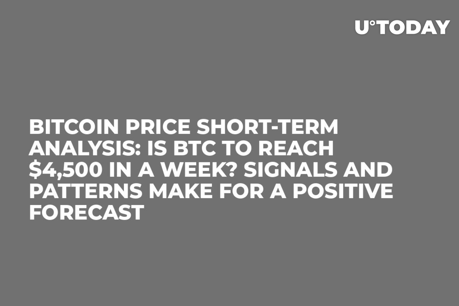 Bitcoin Price Short-Term Analysis: Is BTC to Reach $4,500 in a Week ...