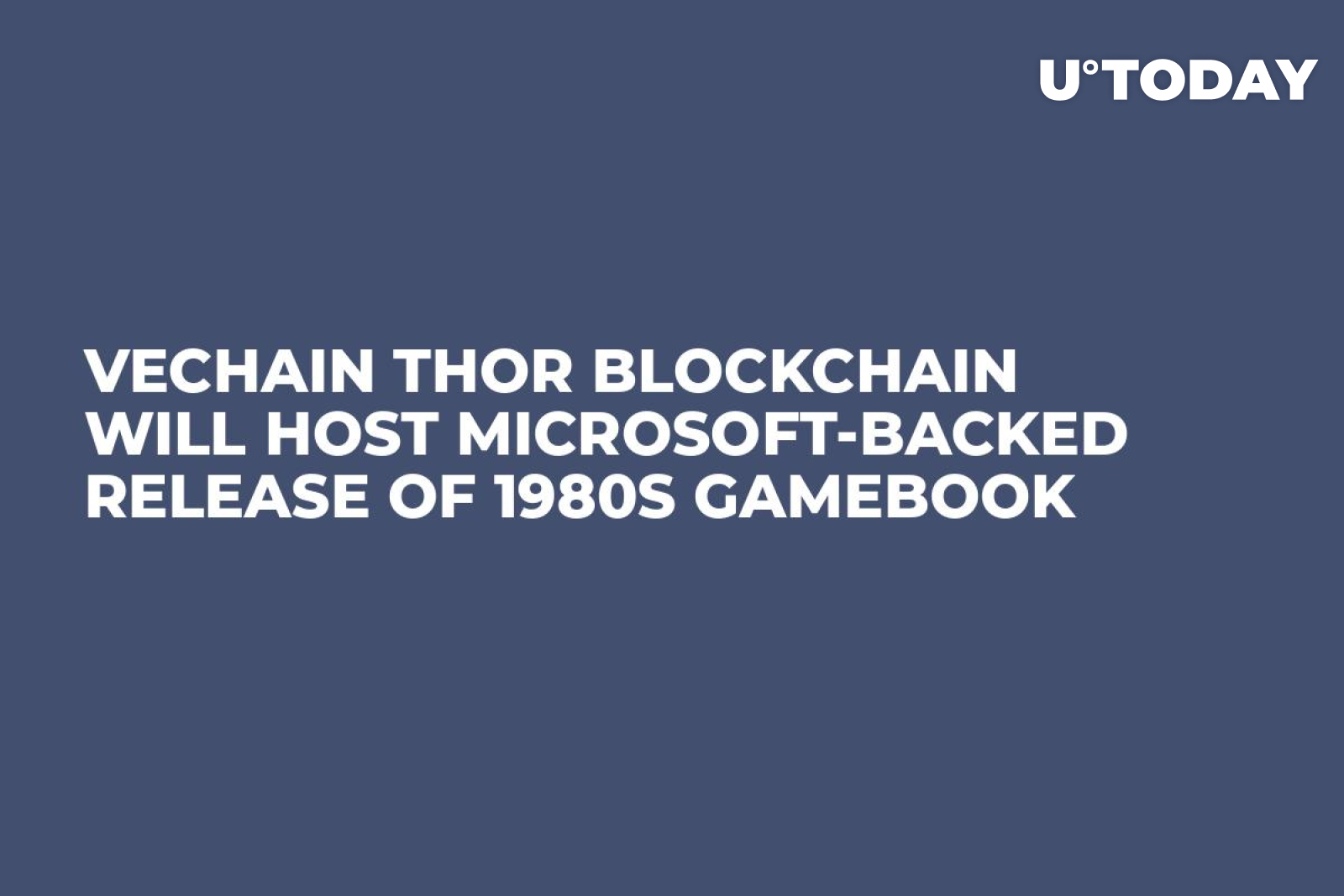VeChain Thor Blockchain Will Host Microsoft-Backed Release of 1980s ...