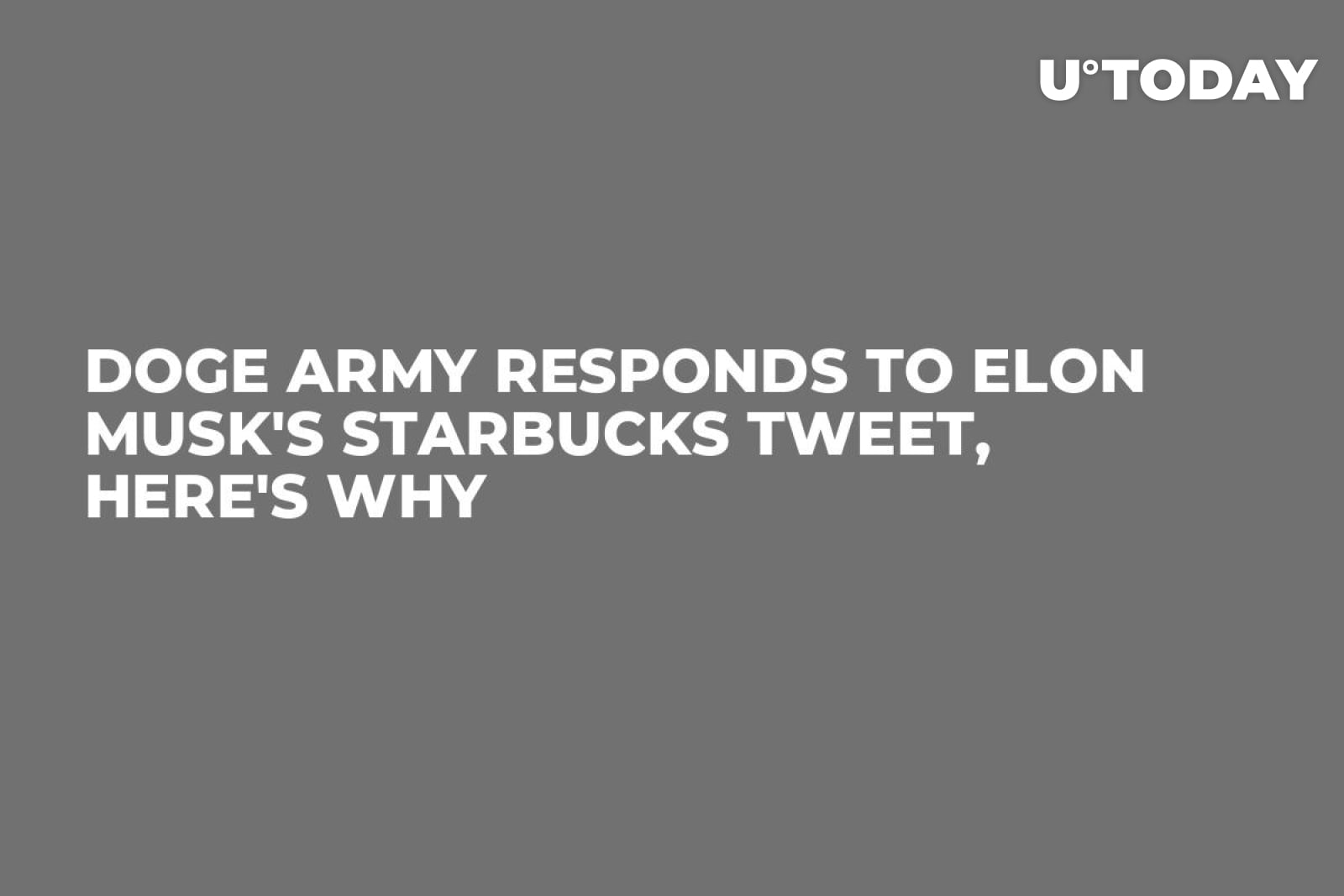 DOGE Army Responds to Elon Musk's Starbucks Tweet, Here's Why - U.Today