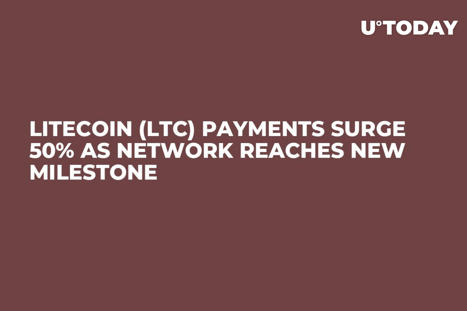 Litecoin (LTC) Payments Surge 50% as Network Reaches New Milestone - U ...