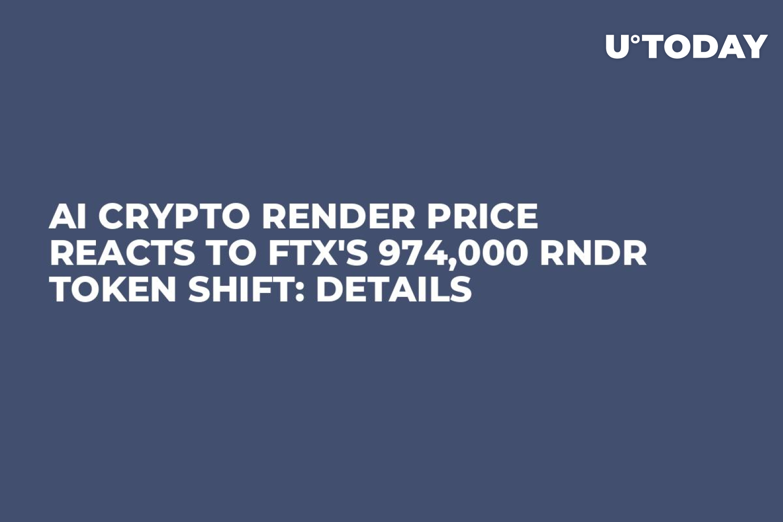 AI Crypto Render Price Reacts to FTX's 974,000 RNDR Token Shift ...