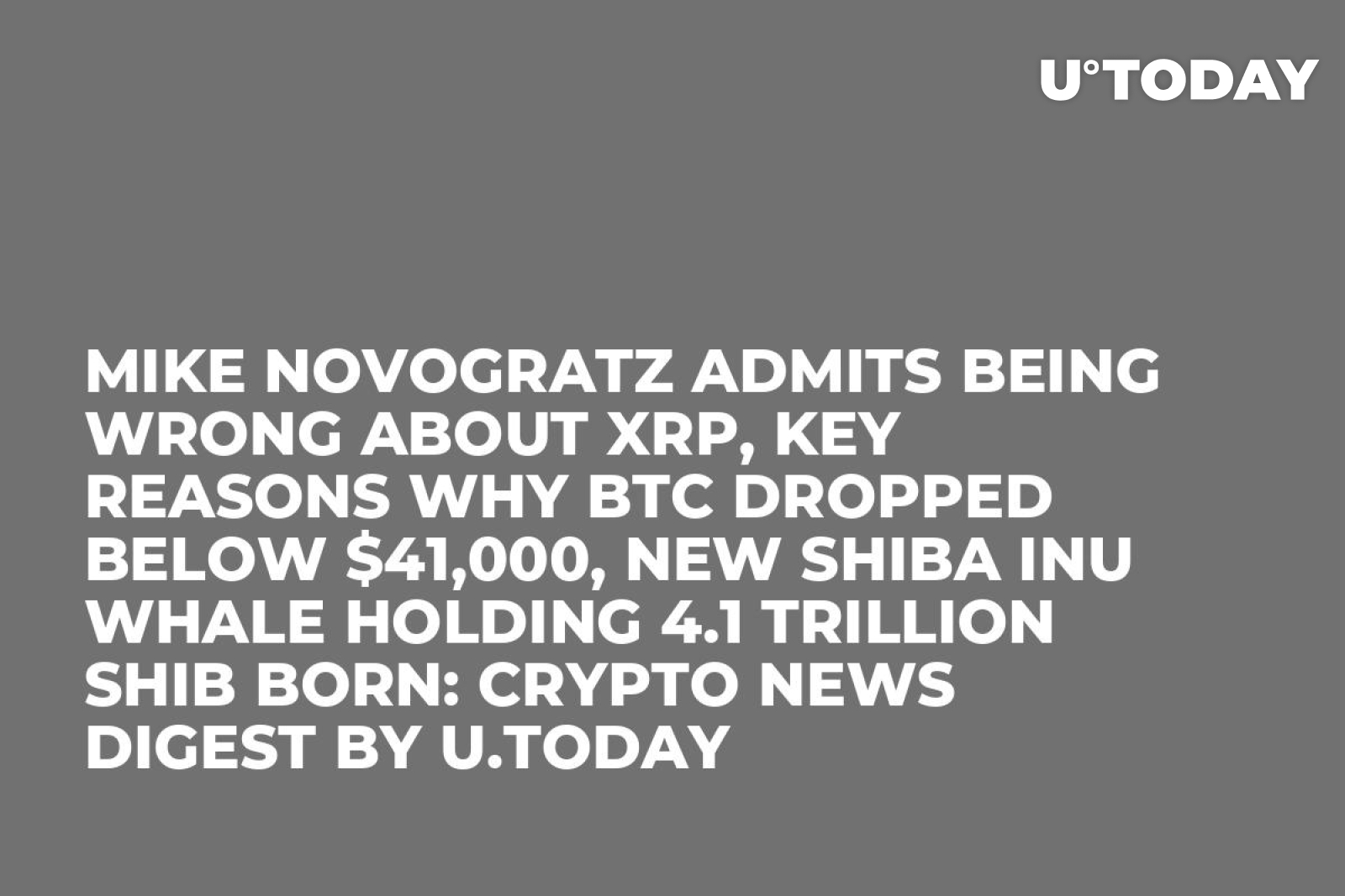Mike Novogratz Admits Being Wrong About XRP, Key Reasons Why BTC ...