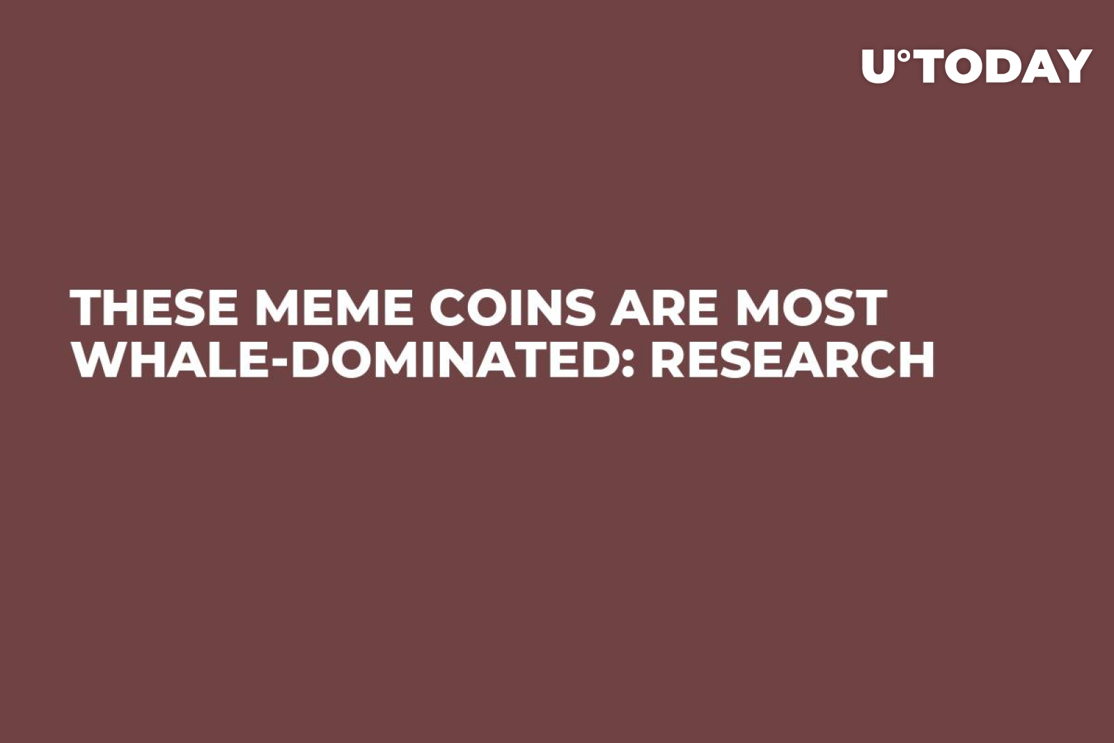 These Meme Coins Are Most Whale-Dominated: Research - U.Today