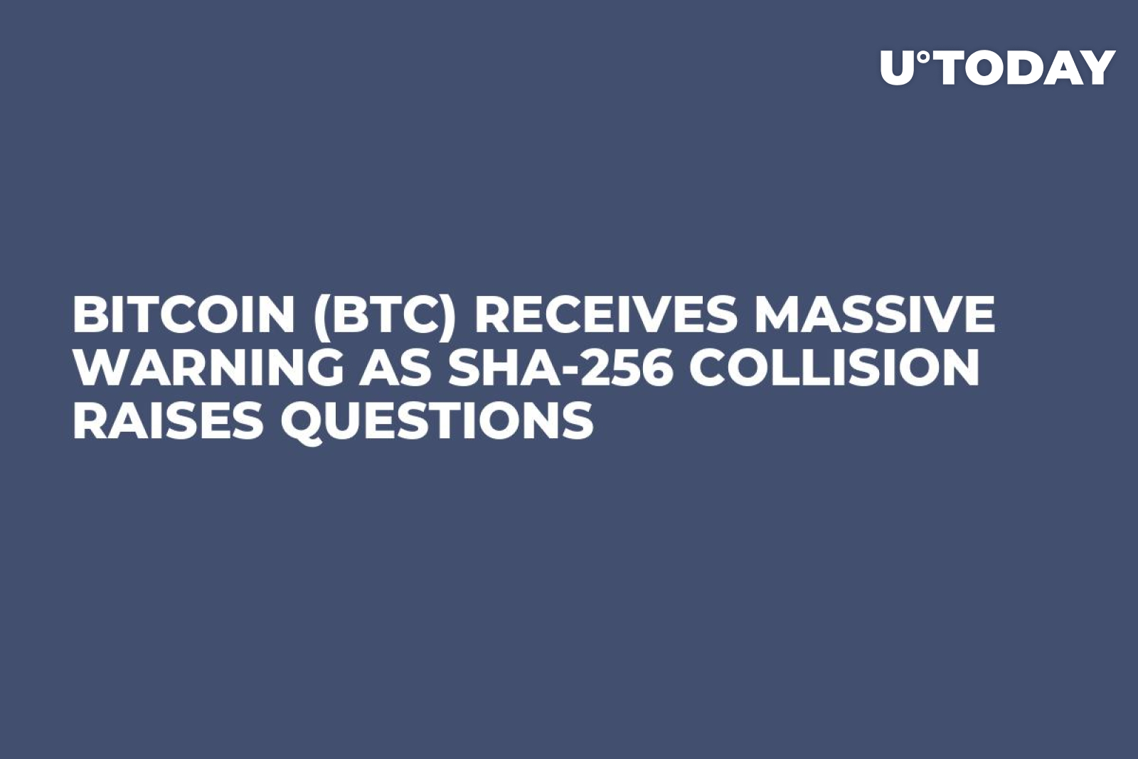 Bitcoin (BTC) Receives Massive Warning as SHA-256 Collision Raises ...