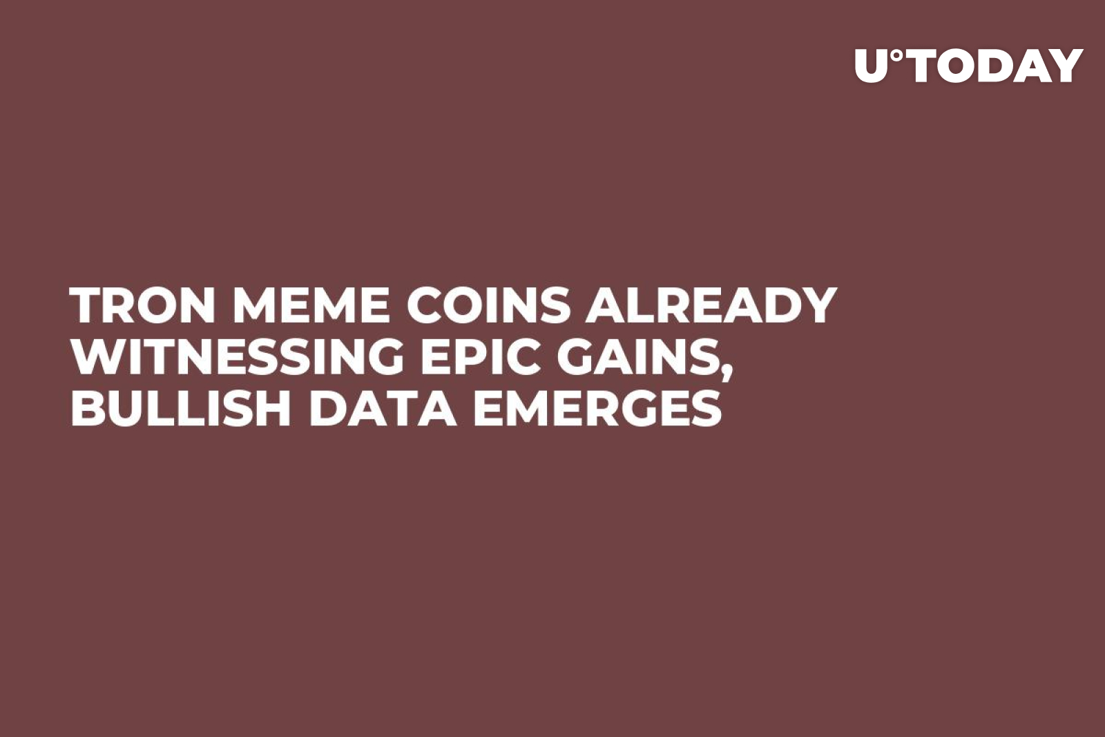 Tron Meme Coins Already Witnessing Epic Gains, Bullish Data Emerges - U ...