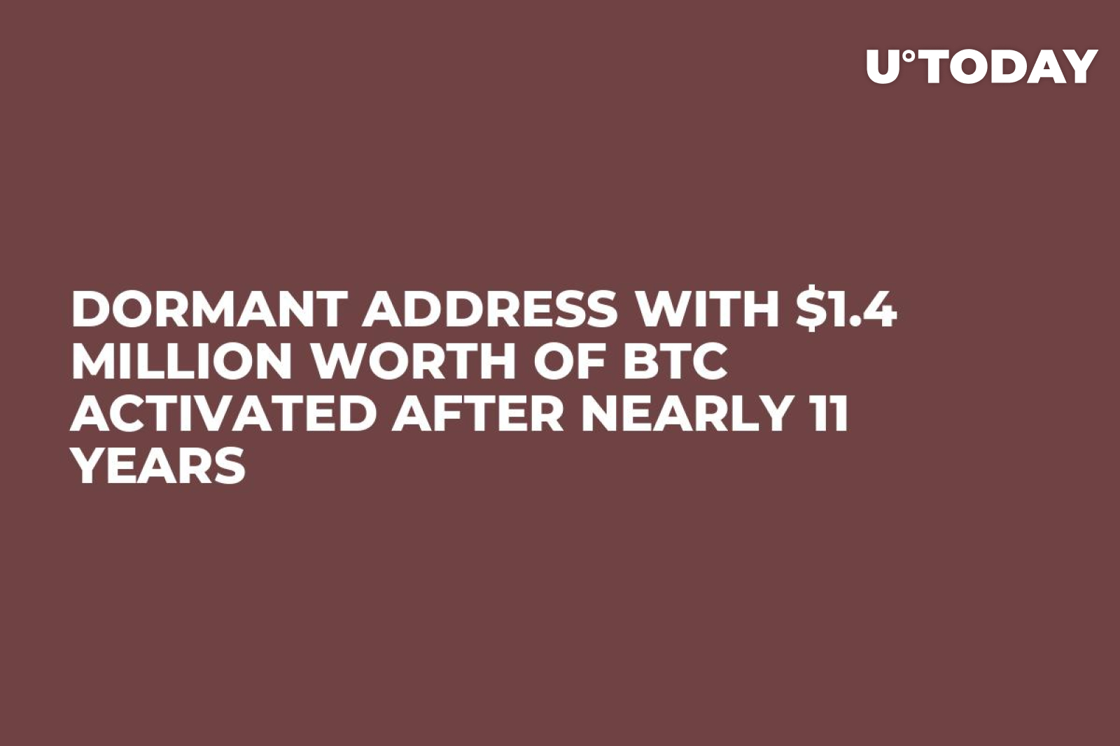 Dormant Address with $1.4 Million Worth of BTC Activated After Nearly ...
