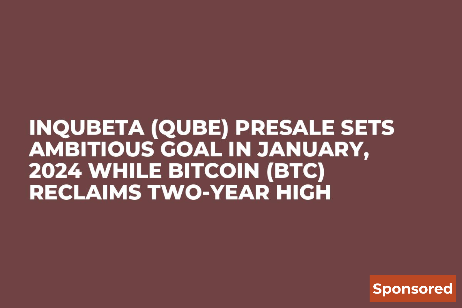 InQubeta (QUBE) Presale Sets Ambitious Goal in January, 2024 while ...