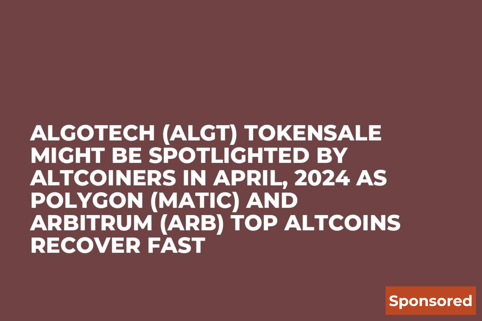 Algotech (ALGT) Tokensale Might be Spotlighted by Altcoiners in April ...