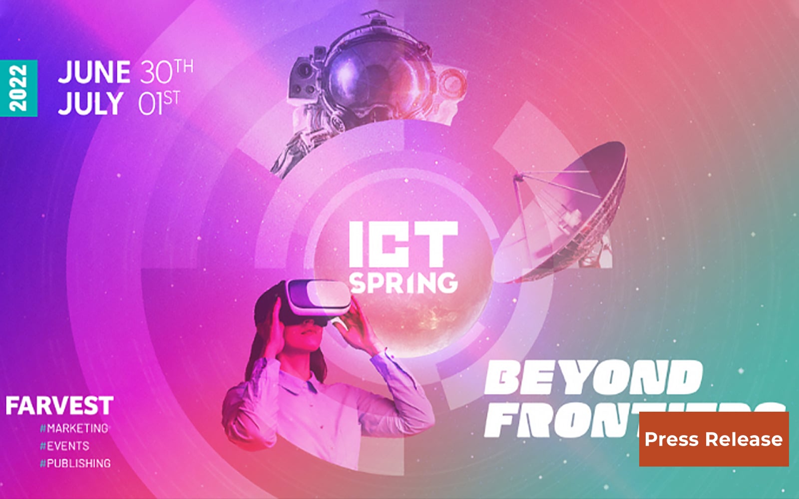 ICT SPRING 2022 – Beyond Frontiers