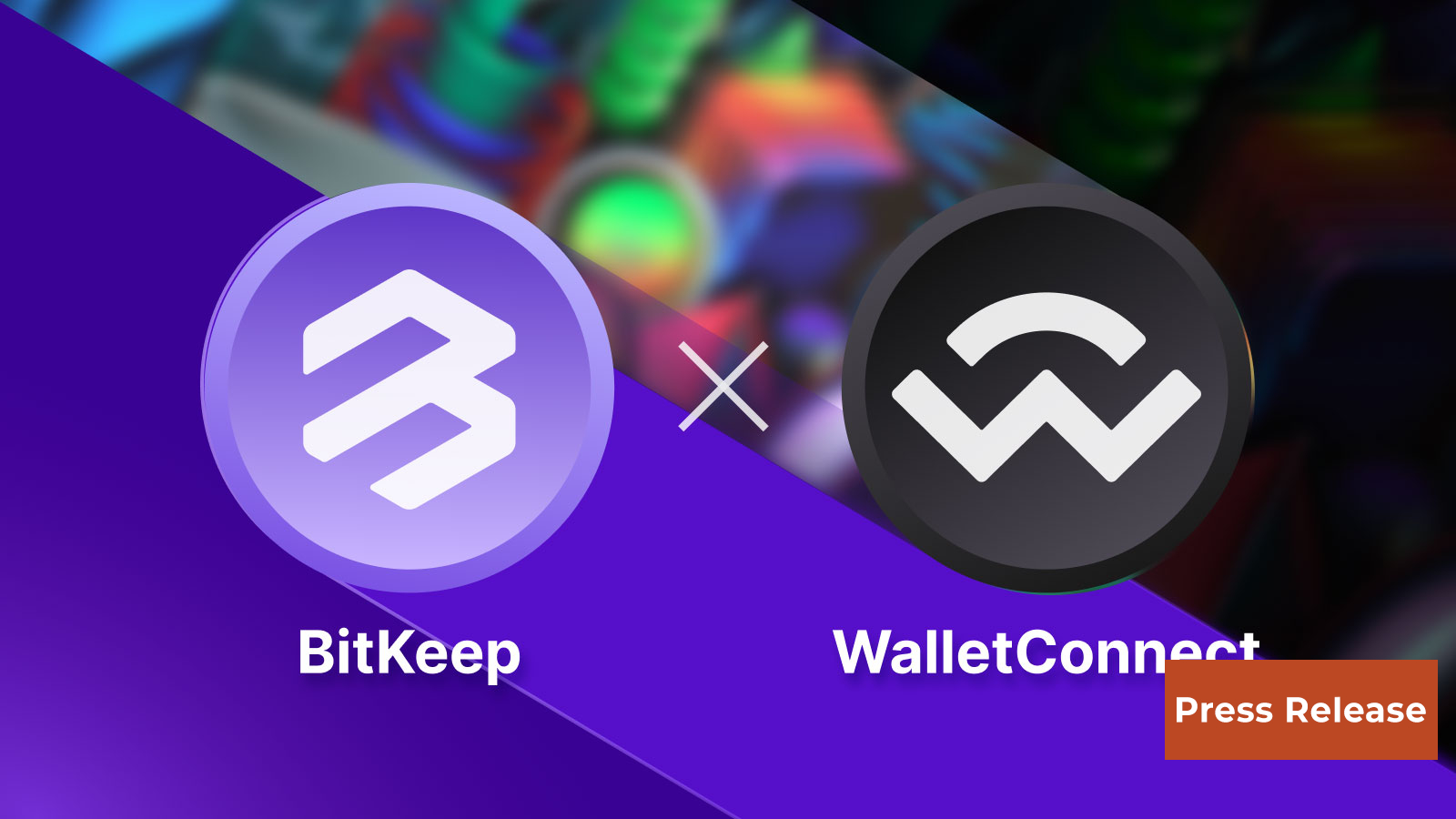 Multi-chain Wallet BitKeep Has Officially Connected to WalletConnect 2.0