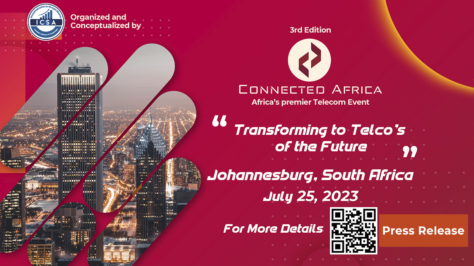 3rd Edition Connected Africa – Africa’s Premier Telecom Summit Transforming to Telco’s of the Future
