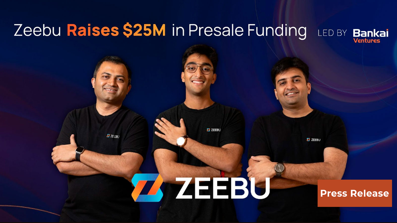 Zeebu Secures $25 Million in Presale Funding for World’s First On-chain ...