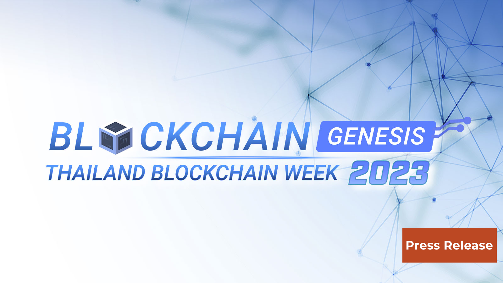 Blockchain Genesis, Thailand Blockchain Week 2023: “Build in Bear, Rise ...