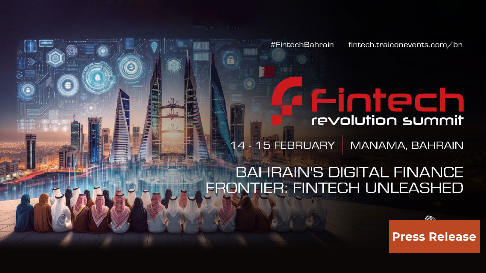 Bahrain Fintech Revolution Summit 2024 - Bahrain’s Digital Finance ...