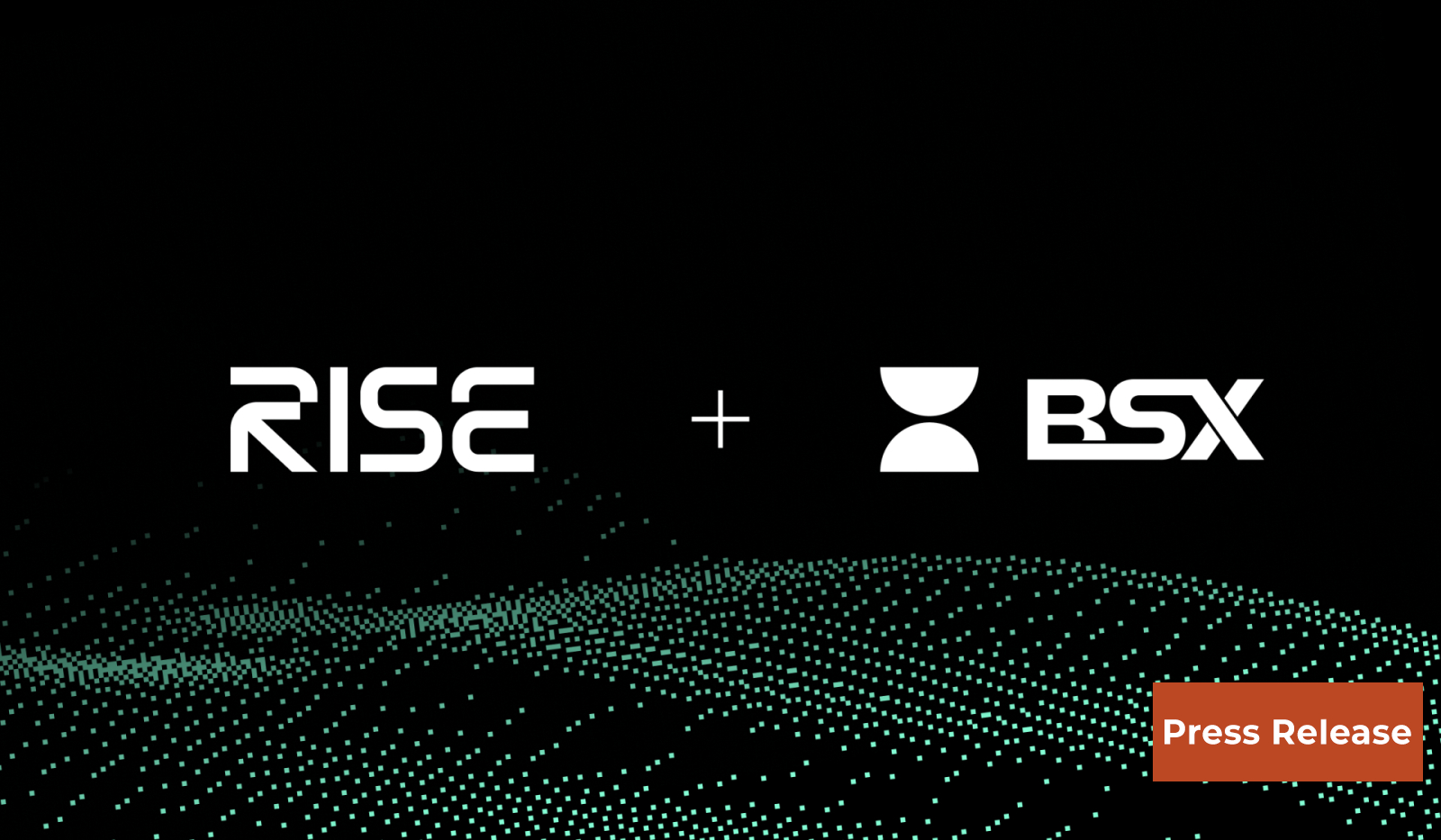 RISE Acquires BSX, a Perp DEX on Base, to Accelerate Development of the ...