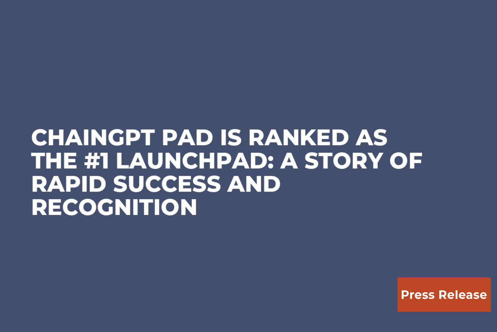 ChainGPT Pad Is Ranked As The #1 Launchpad: A Story of Rapid Success ...