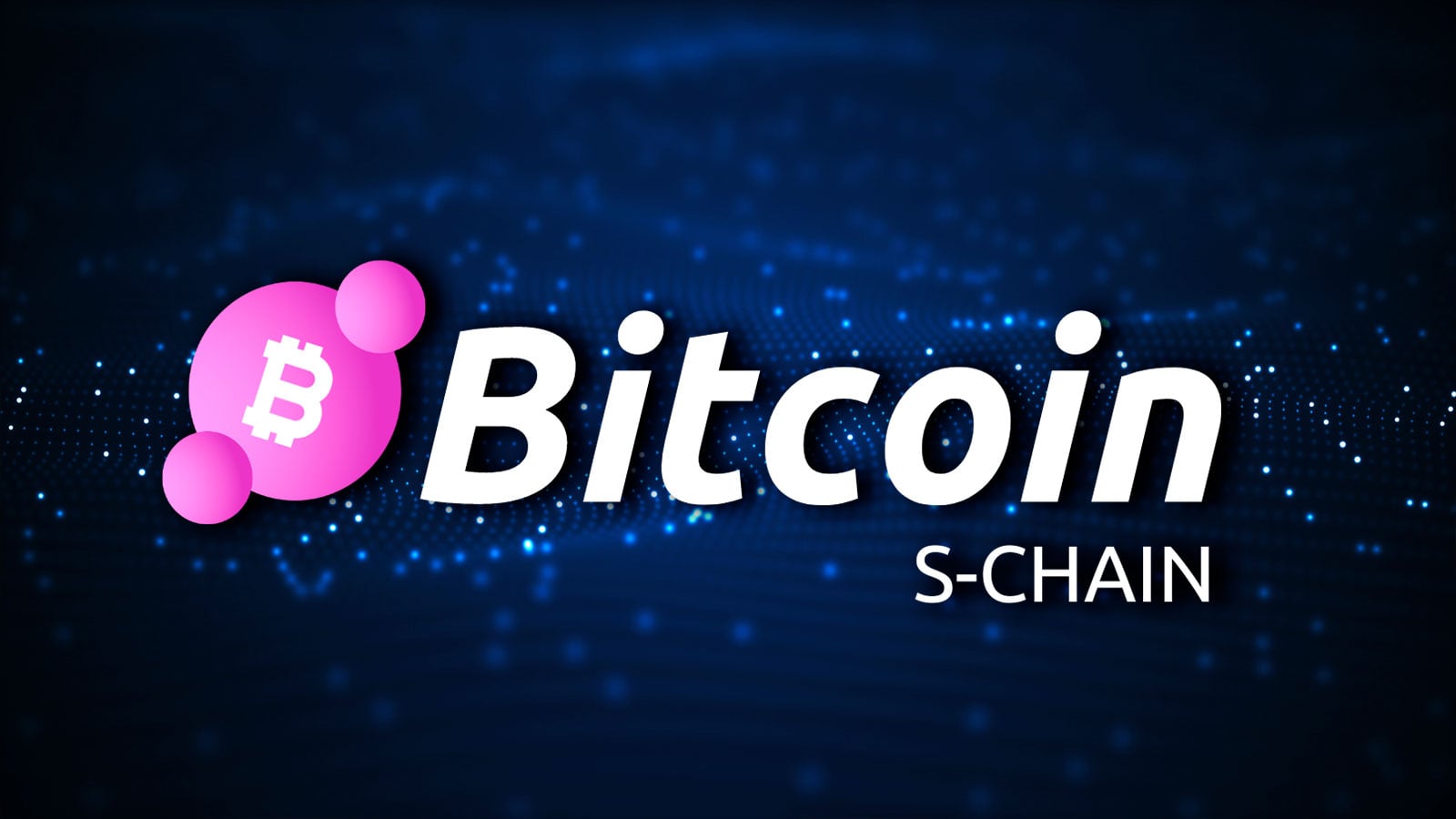 Bitcoin S-Chain Advances Scalability and Efficiency in the Bitcoin ...