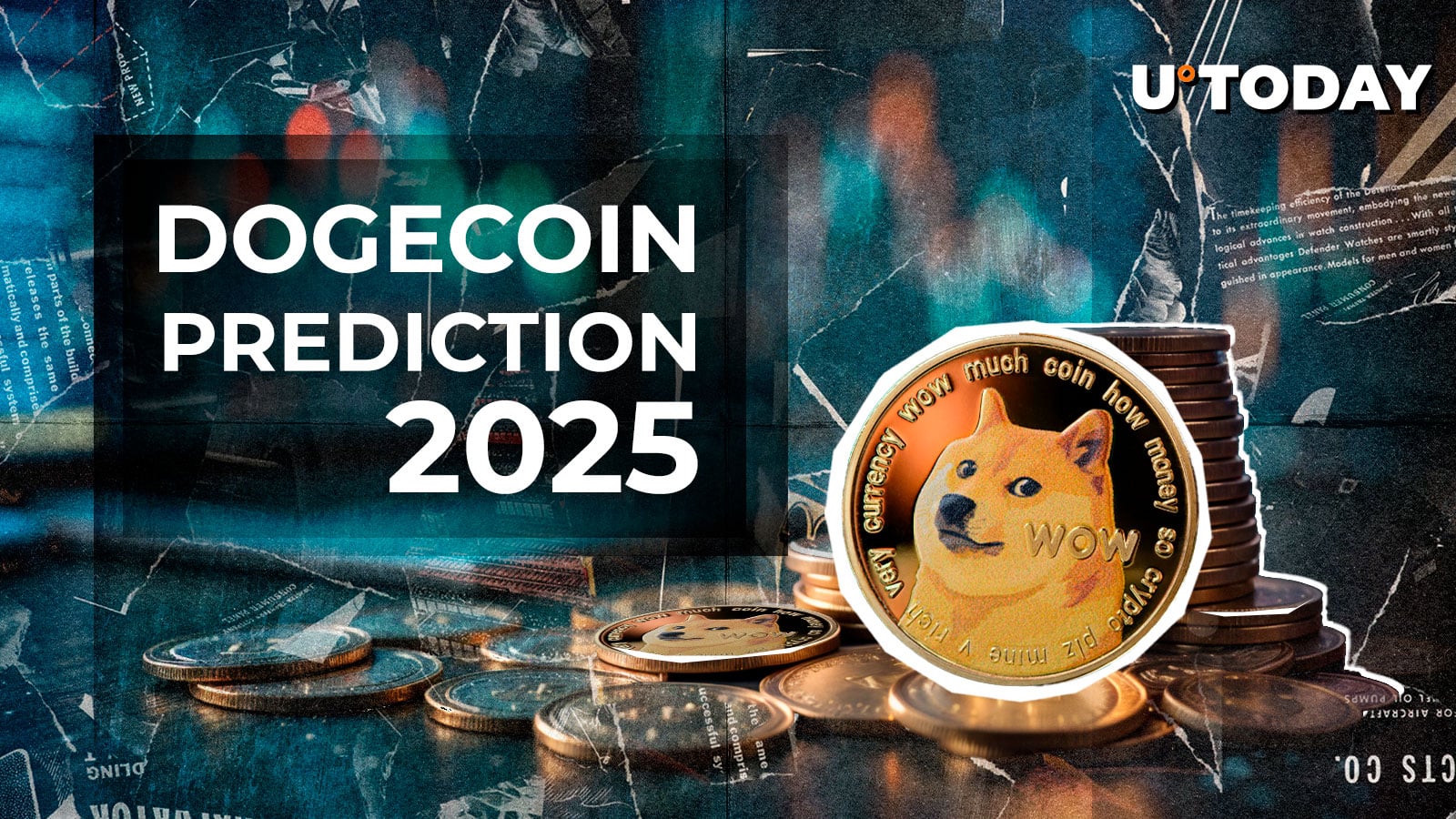 Dogecoin (DOGE) Price Prediction 2025 - U.Today